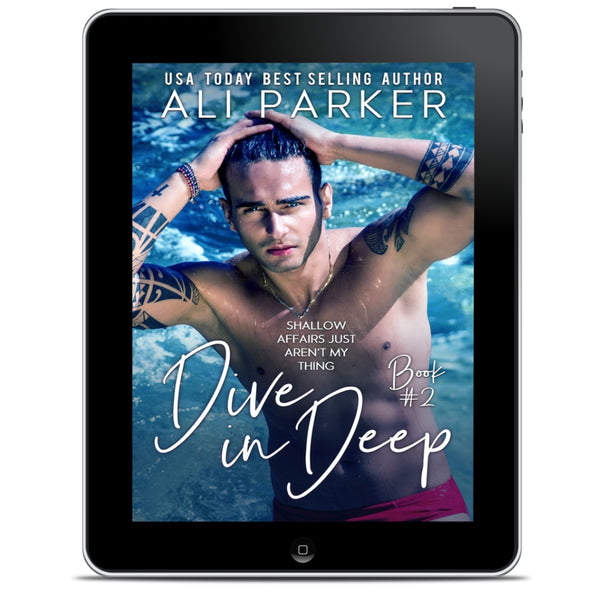 Dive In Deep Book 2 – The Parker's Playground